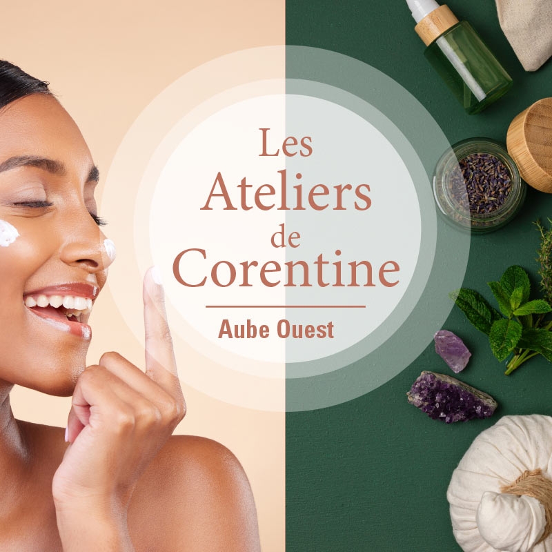 [Annulée] ATELIER DE CORENTINE AUBE OUEST Soins esthétiques - CMCAS ...
